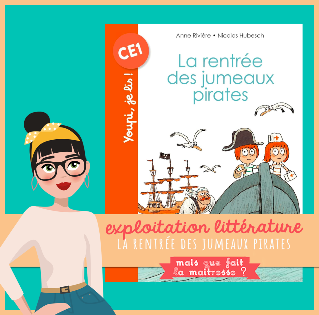 la rentrée des jumeaux pirates_ce1/ce2